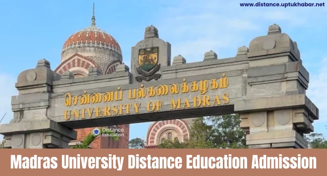 Madras University Distance Education: Admission 2025, UG, PG